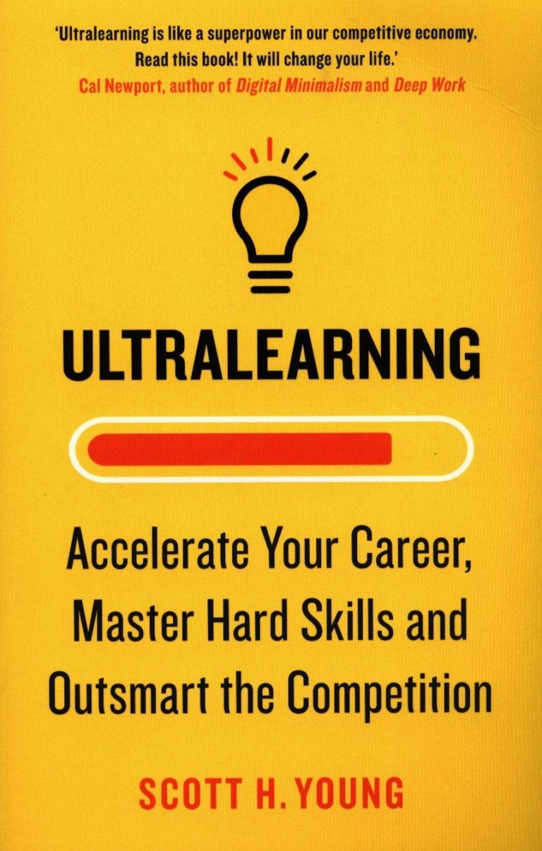 Ultralearning (Scott H. Young) • IRL Experience Design